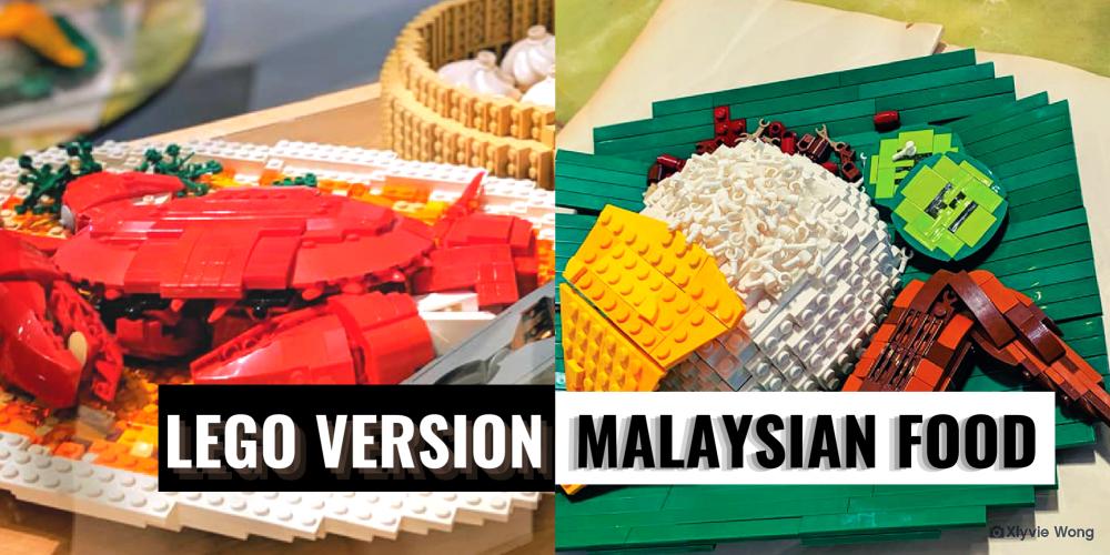 Malaysians Built These LOCAL FOODS With LEGO, And We Are Loving Them!