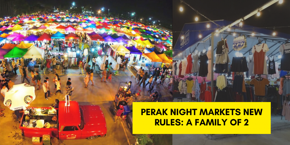 Perak Night Markets New Rules: A Family Of 2