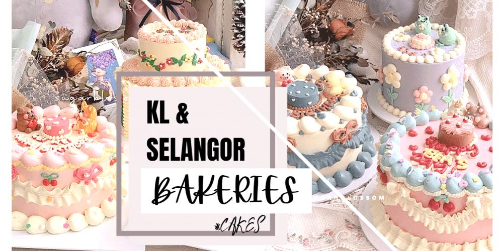 Recommended KL/ Selangor Bakeries - Customized Designs & Variety Flavors