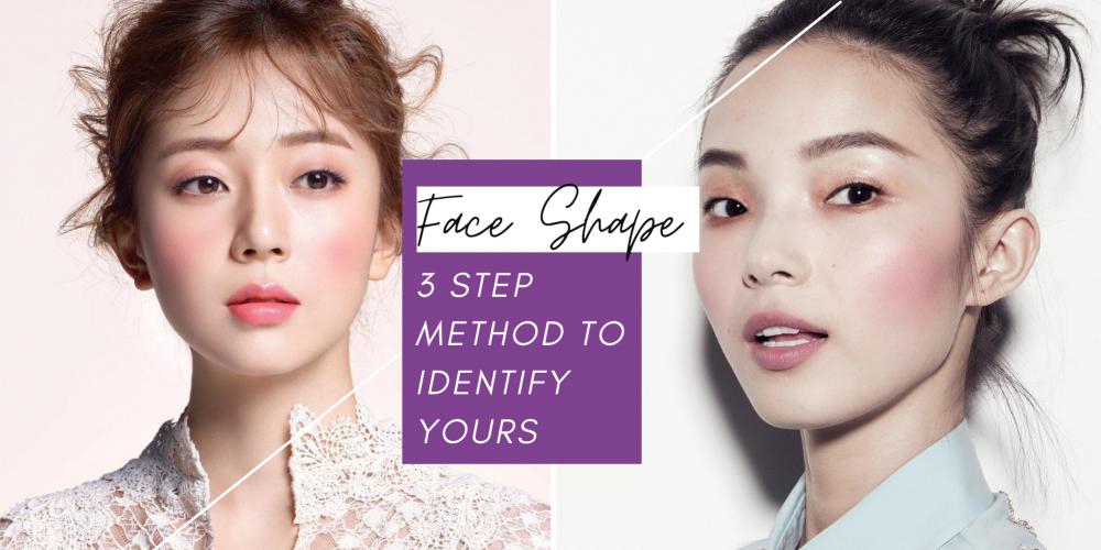 The Ultimate Guide on How to Identify Your Face Shape